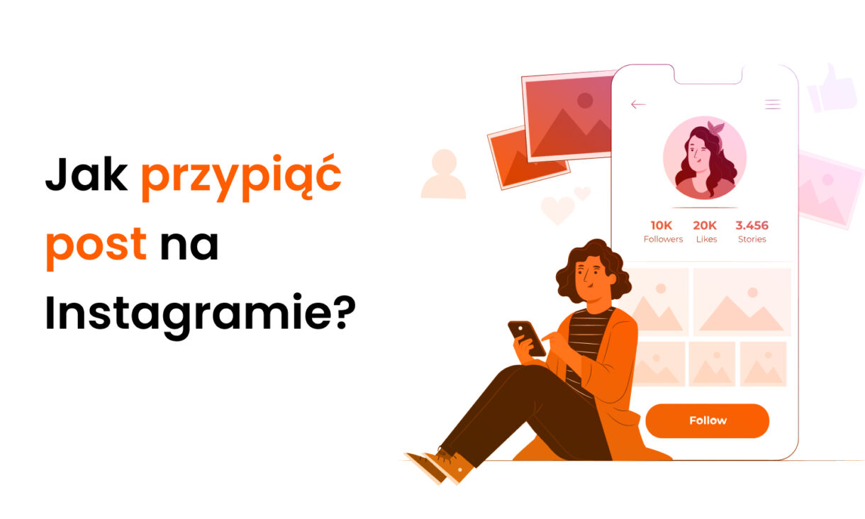 Jak przypiąć post na Instagramie? Co to znaczy? Poradnik